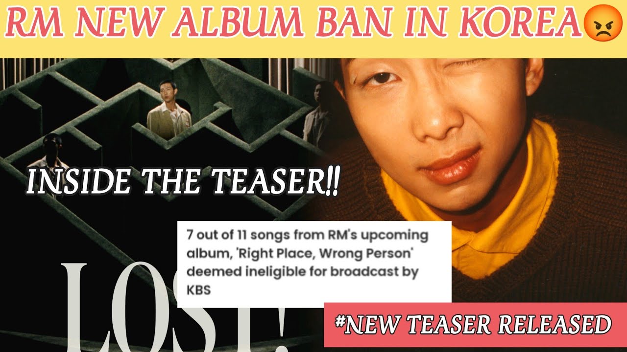 RM NEW SONG "LOST" LOST IN KOREA😡💔😭| "#RIGHT PLACE WRONG PERSON"BANNED ...