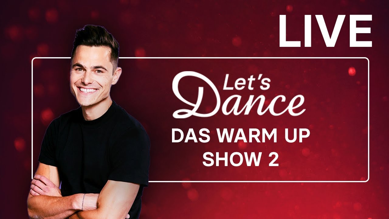 LIVE 🔴: Das Warm-Up zu Show 2 | Let’s Dance 2025 - YouTube