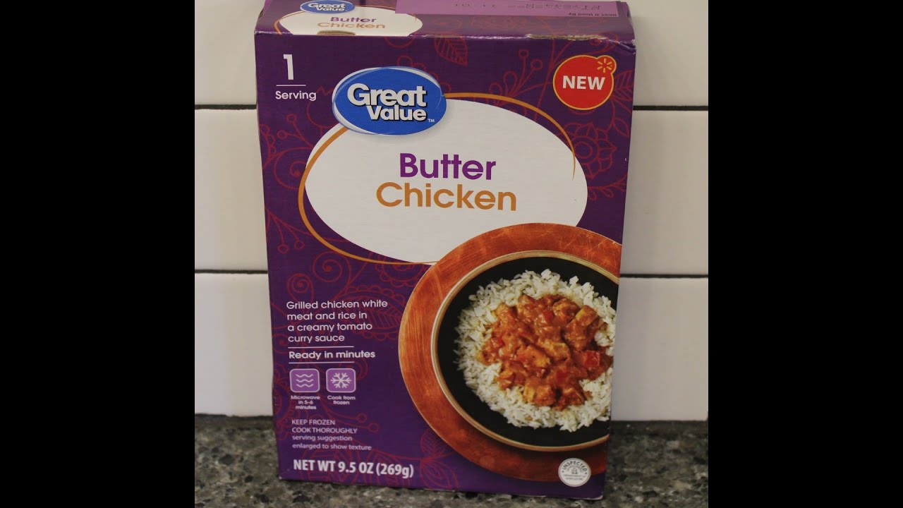 Great Value (Walmart) Butter Chicken Review - YouTube