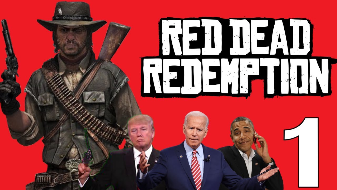 Let's Play Presidents - Red Dead Redemption Ep 1 - YouTube