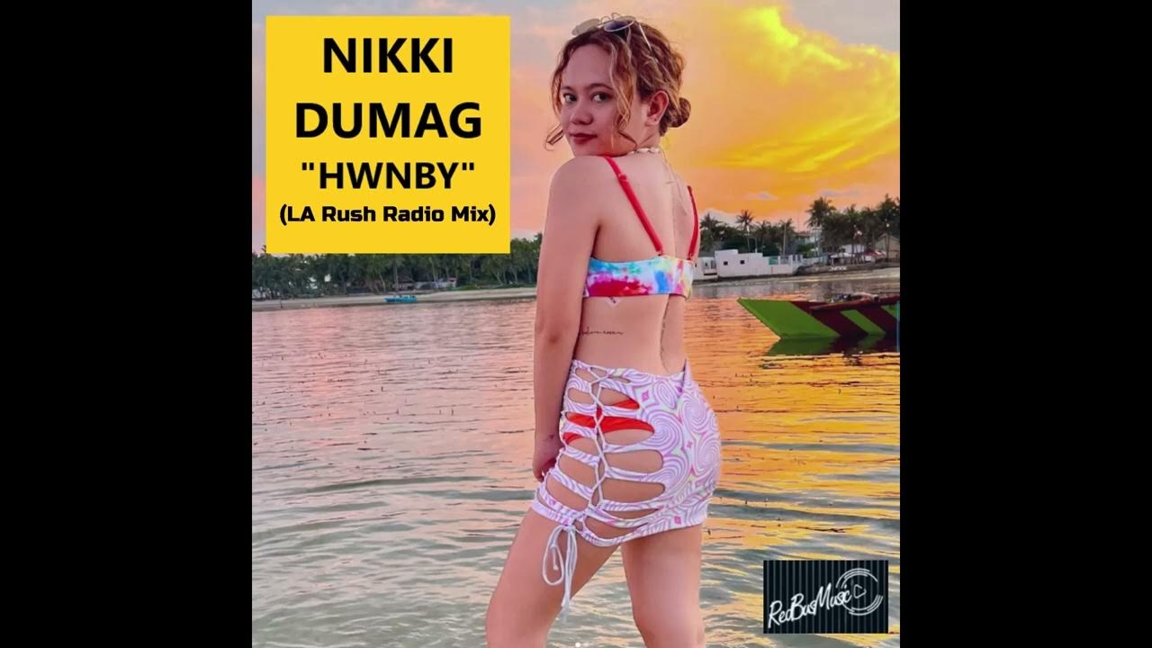 Nikki Dumag - He Will Never Be You ( LA Rush Radio Mix Official Audio ) - YouTube