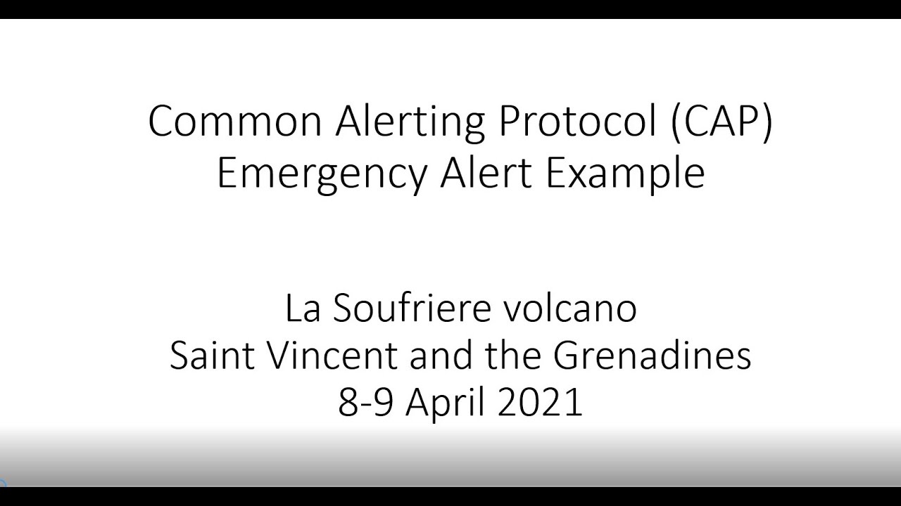 CAP alert for volcano eruption in Saint Vincent, April 2021 - YouTube