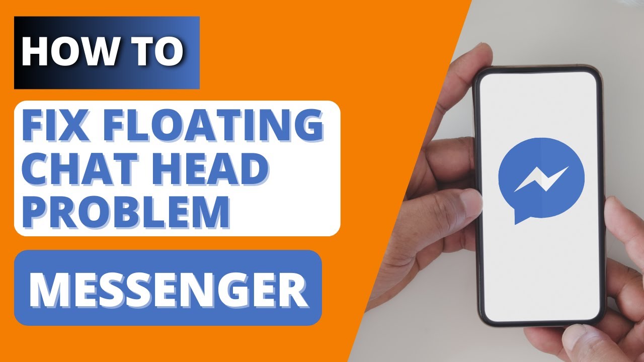 How to Fix Messenger Floating Chat Head Problem? Fix Chat Head Issue ...