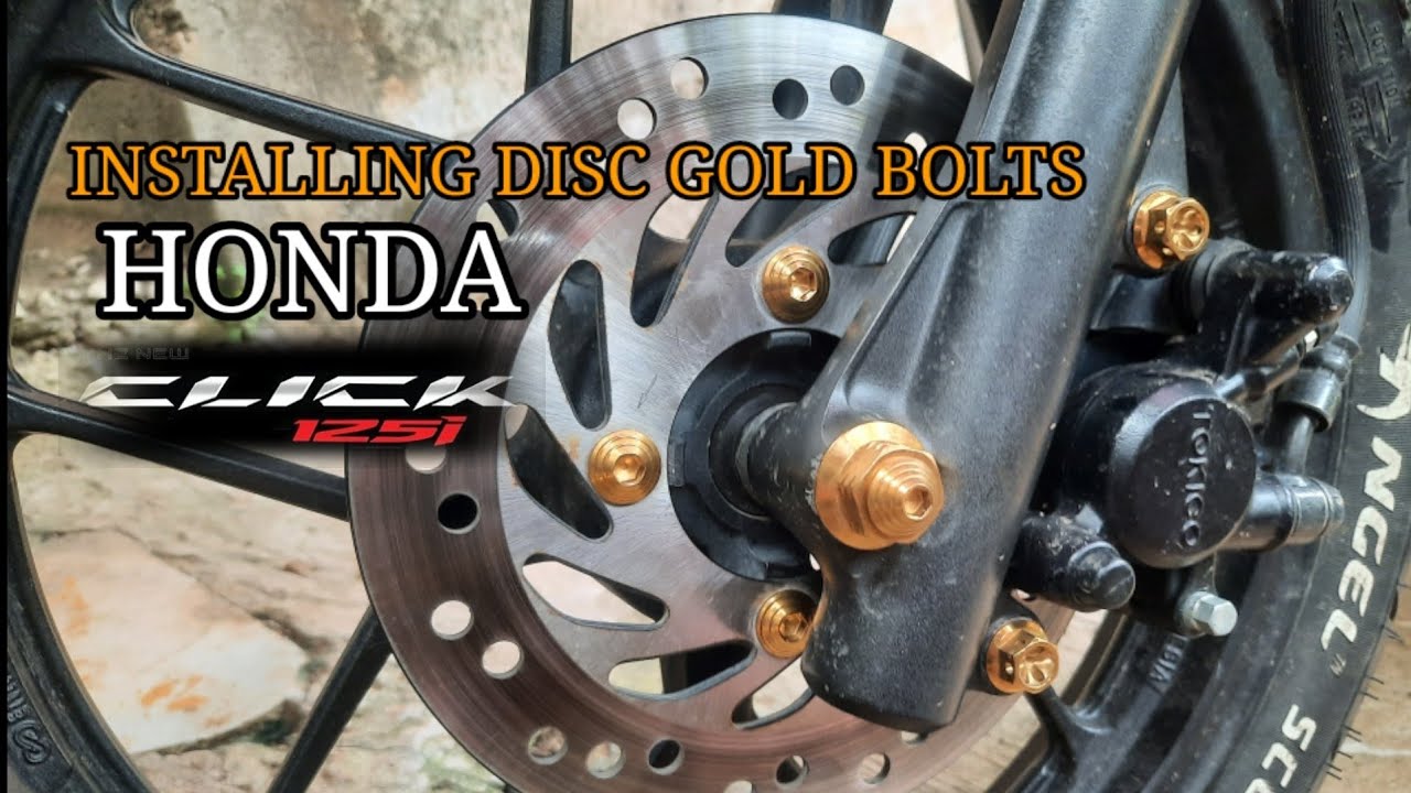 INSTALLING DISC GOLD BOLTS | CLICK 125i - YouTube