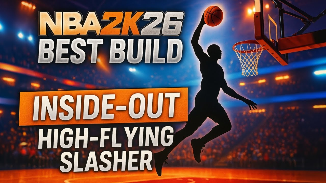 NBA 2K26 BEST BUILD INSIDE-OUT HIGH-FLYING SLASHER!!!!!!! - YouTube