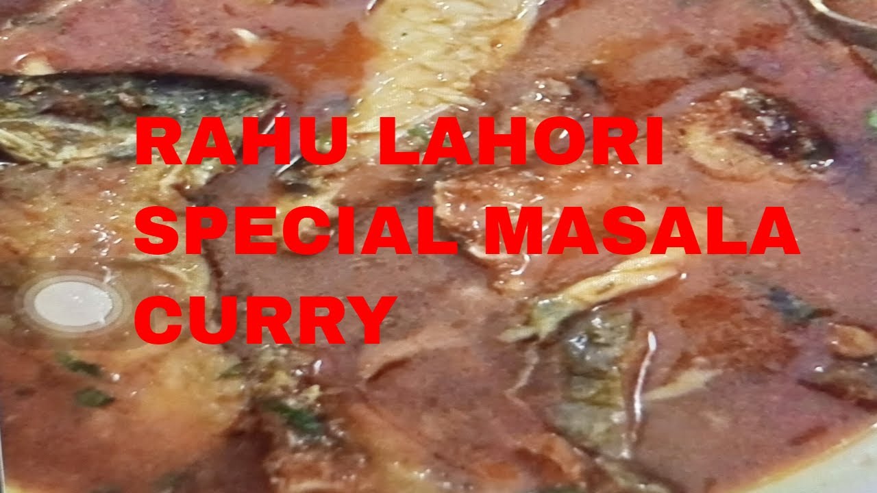 Fish Curry Masala wali Recipe | Masala Rahu Machli ka Shorba ...