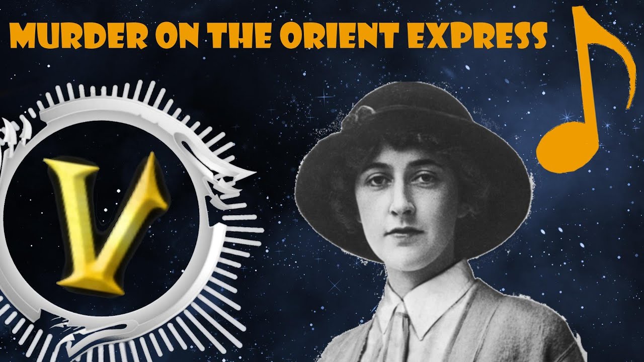 Agatha Christie Song: Murder on the Orient Express - YouTube