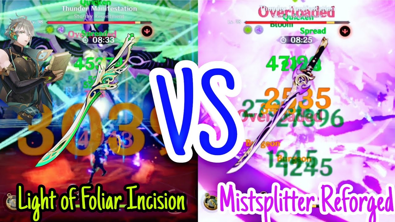 Light of Foliar Incision vs Mistsplitter, What is the Best Weapon for ...