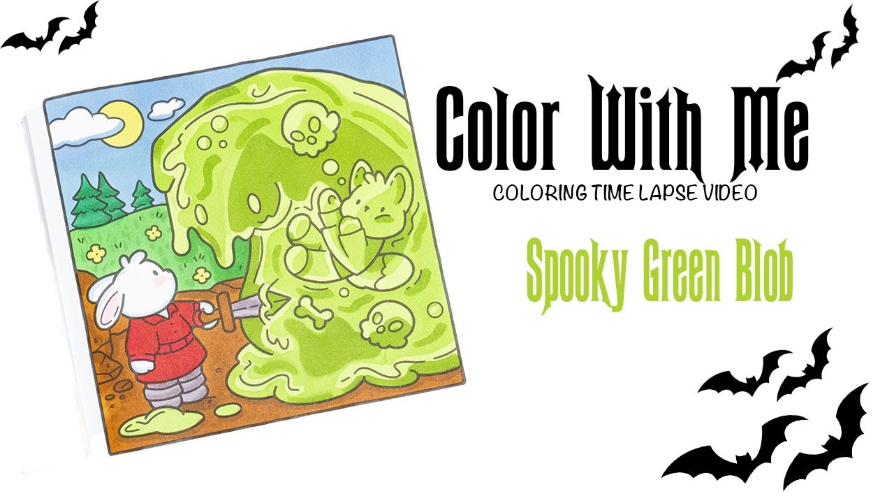 Color With Me | Spooky Green Blob | Coloring Time Lapse - YouTube