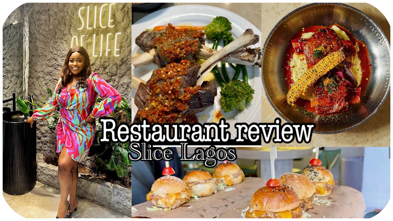 SLICE LAGOS (is it worth it) | RESTAURANT REVIEW | LAGOS LIVING ...