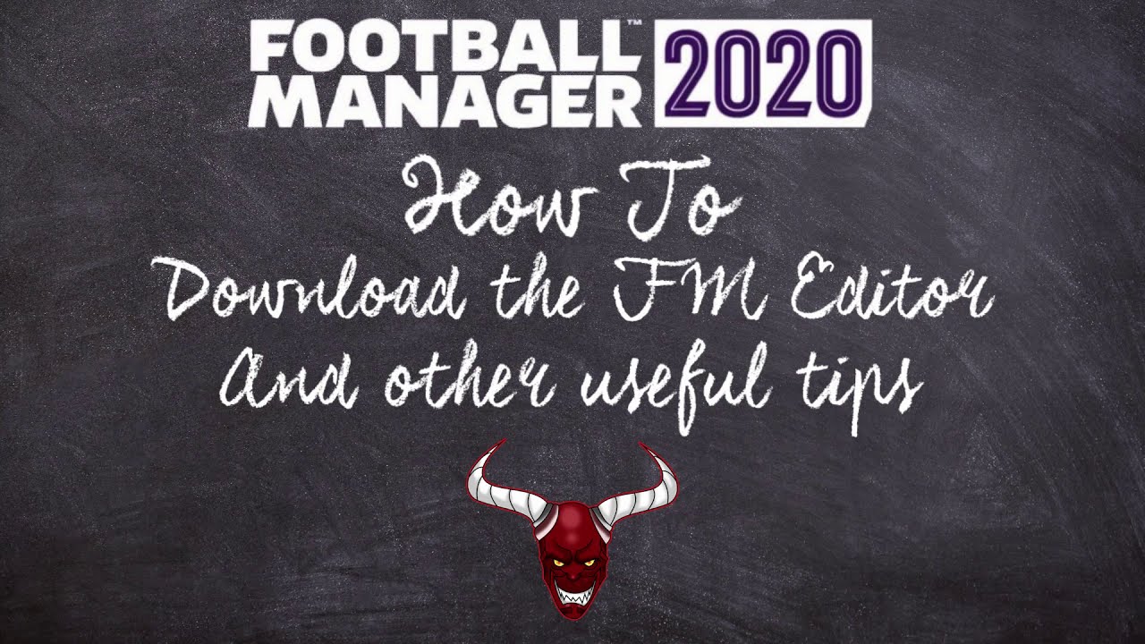 How to install the Football Manager 2020 Editor - YouTube