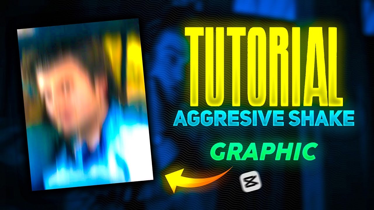 Aggresive Shake Graphic Most Effective Capcut Pro Video Editing ...