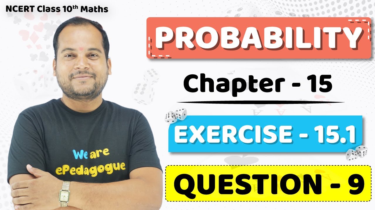 Probability Class 10 Ex 15.1 Q9 || NCERT Maths - YouTube