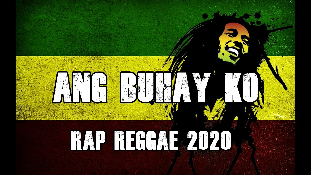 ANG BUHAY KO REGGAE MIX 2020 DJ JHANZKIE REGGAE TRAP MIX - YouTube