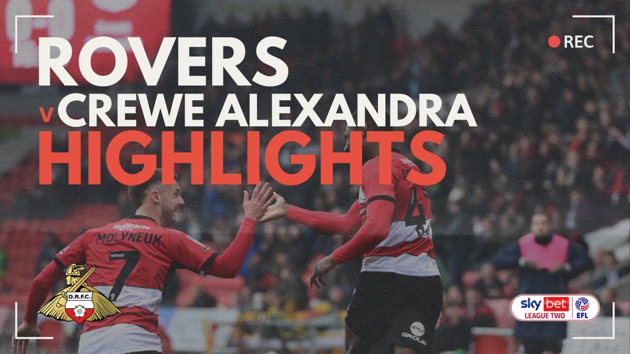 Doncaster Rovers v Crewe Alexandra highlights - YouTube