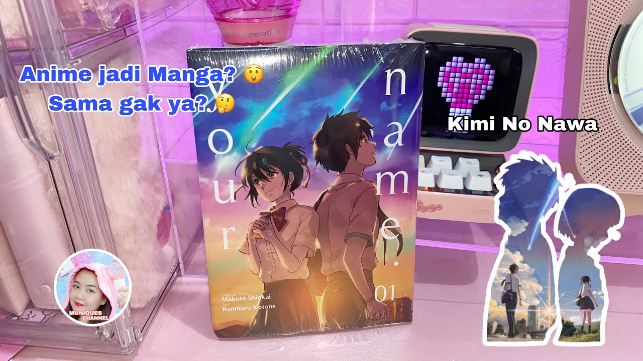 [manga review] Your Name _ Kimi No Nawa _ Anime Dibuat Manga Versi ...
