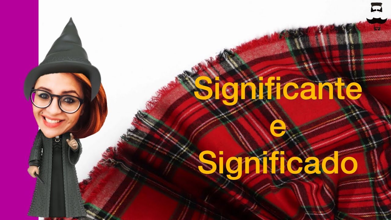 O que é significante e significado? Dica rápida! - YouTube