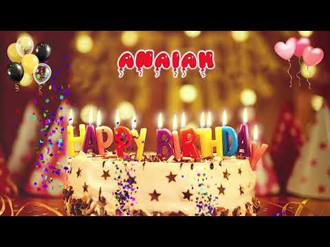 ANAIAH Happy Birthday Song – Happy Birthday to You