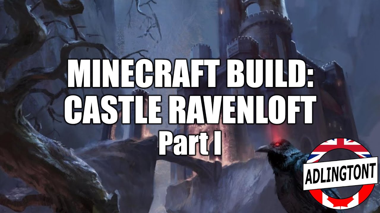 Building Castle Ravenloft in Minecraft - Part 1 - YouTube