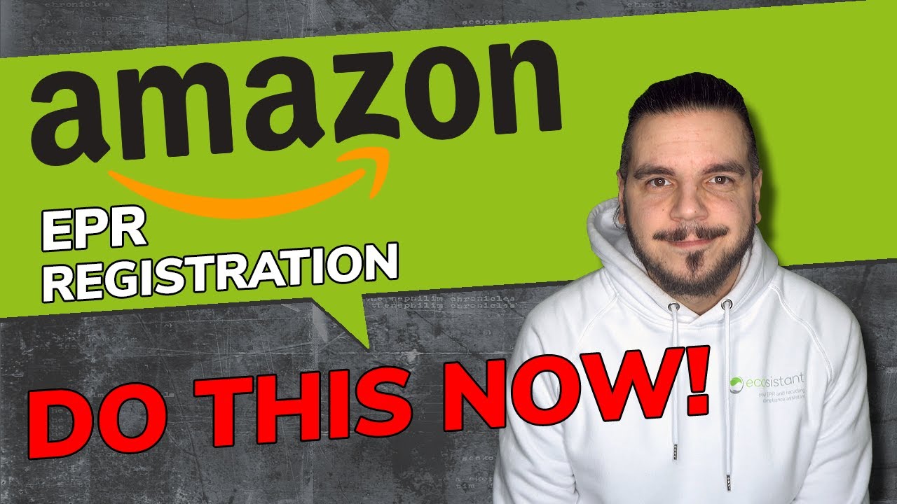 Amazon EPR registration: How to get your Amazon EPR number - YouTube