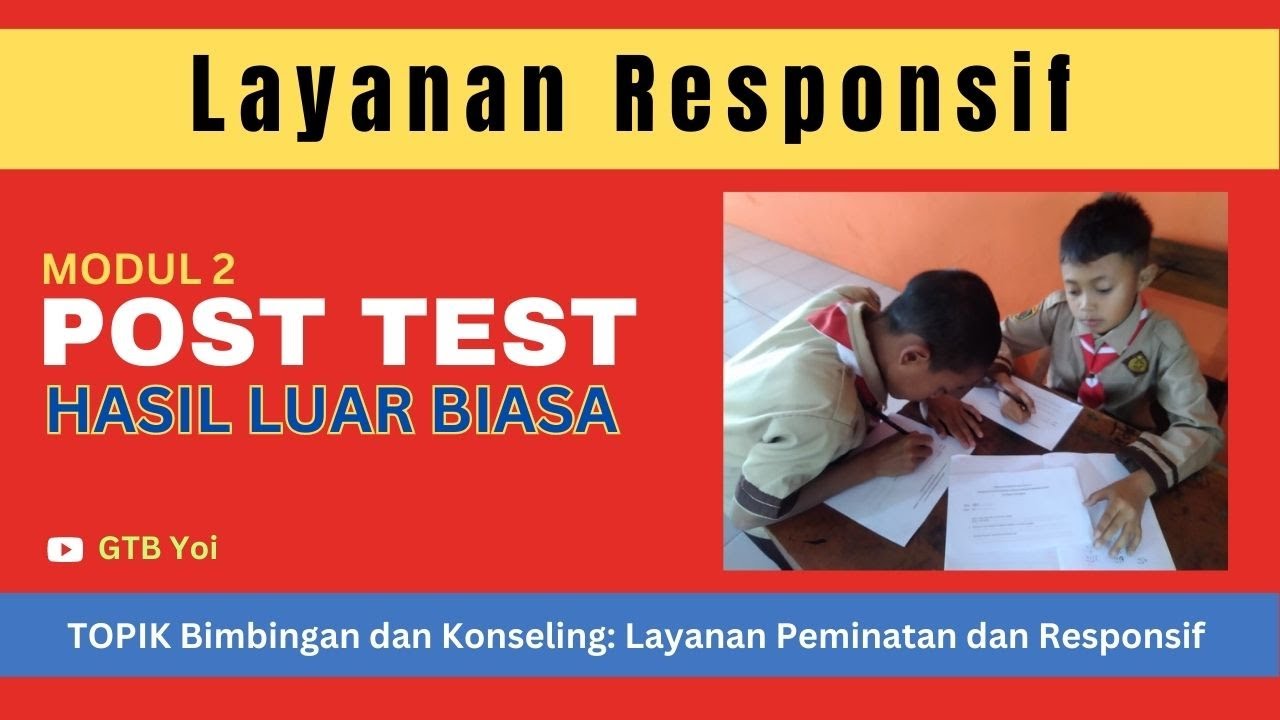 Layanan Responsif. Jawaban Post Test - YouTube