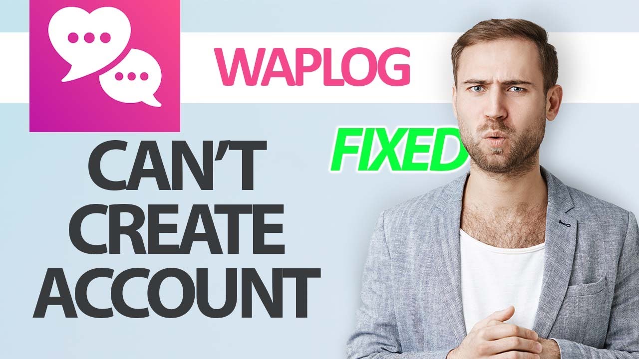How To Fix Waplog App Can't Create Account | Step By Step - YouTube