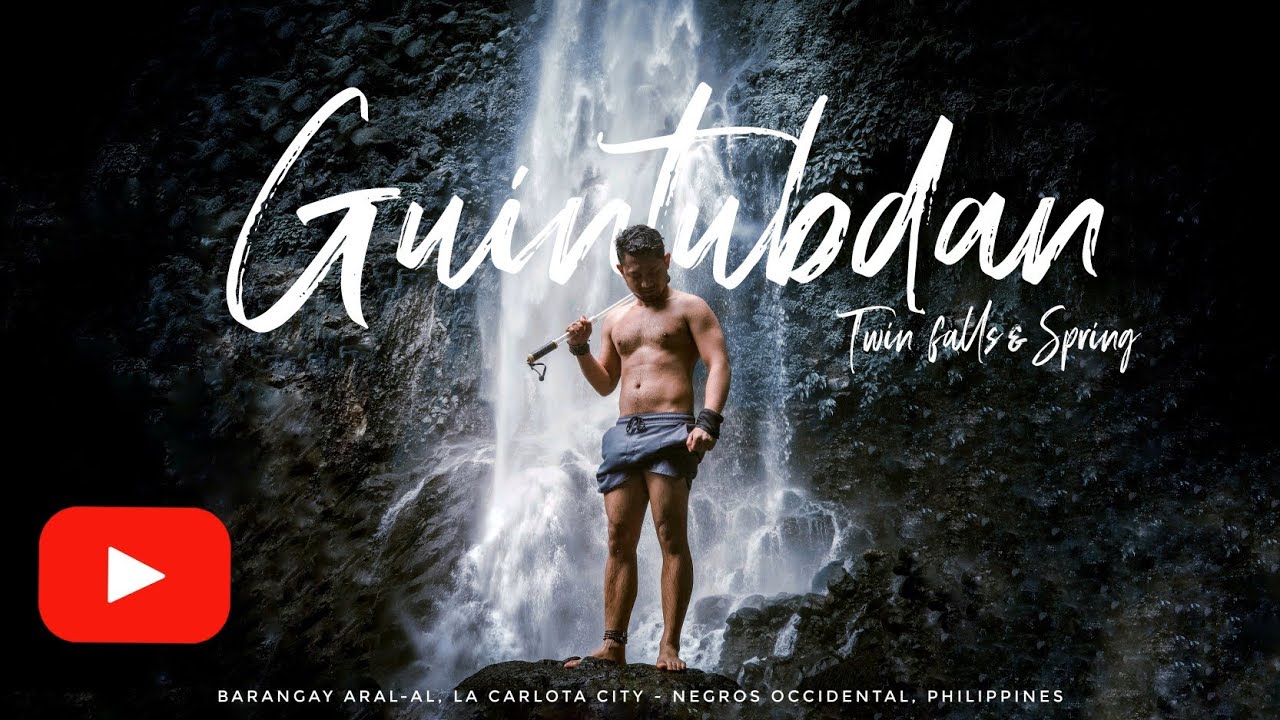 Guintubdan Twin Falls & Spring - Barangay Aral-al, La Carlota City ...