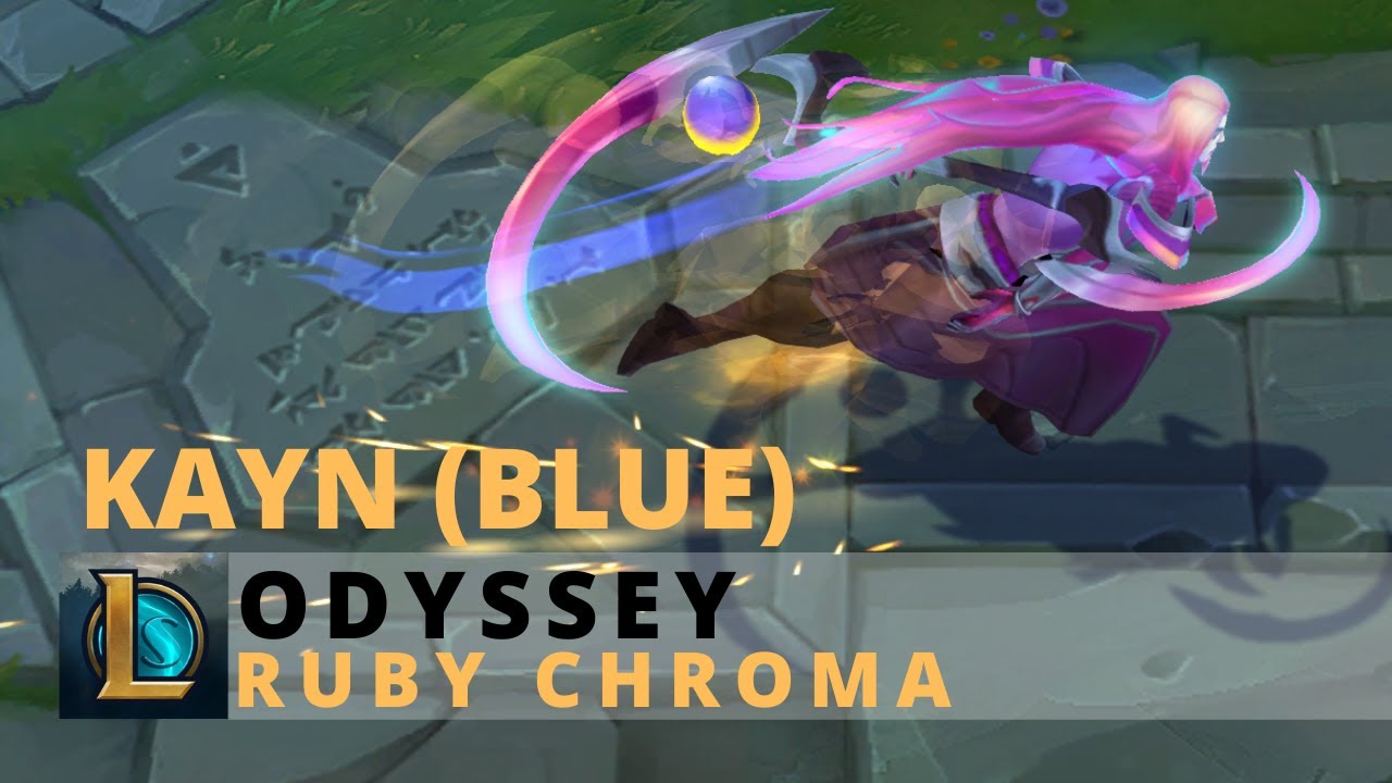 Odyssey Kayn (Blue) Ruby Chroma - League Of Legends - YouTube