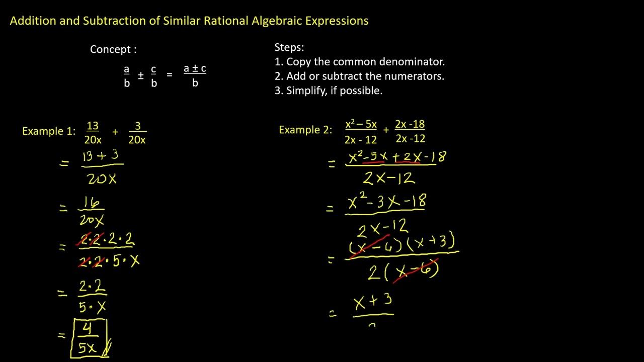 Addition and Subtraction of Similar Rational Algebraic Expressions ...