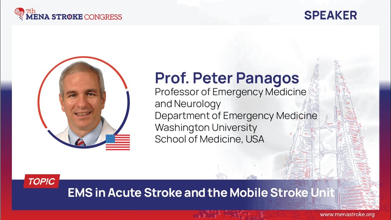 Prof. Peter Panagos - EMS in Acute Stroke and the Mobile Stroke Unit ...