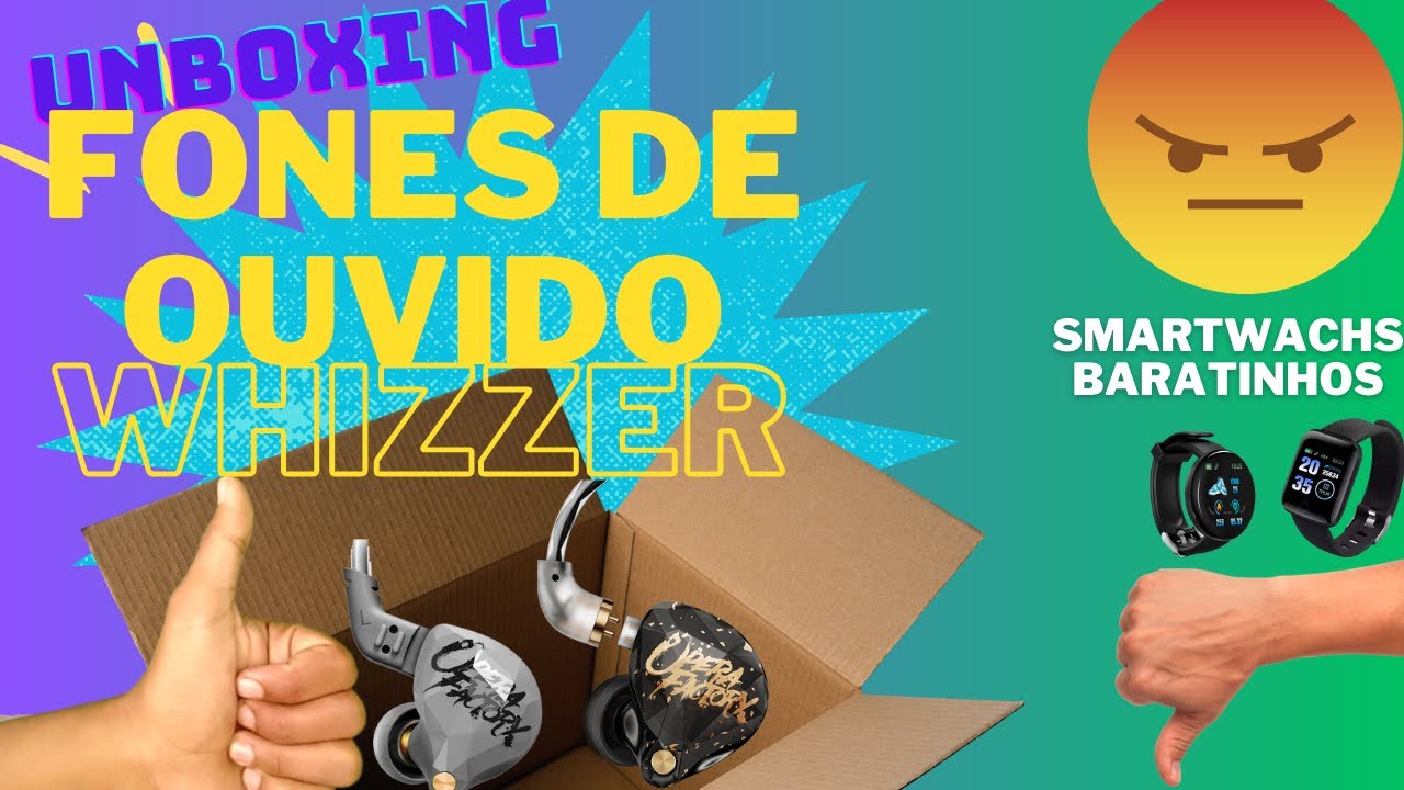 Unboxing Fone de Ouvido Whizzer Opera Factory OS1 Beat & OC1 do ...