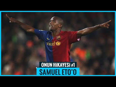 Onun Hikayesi #1 | Kamerun’un Aslanı: Samuel Eto’o