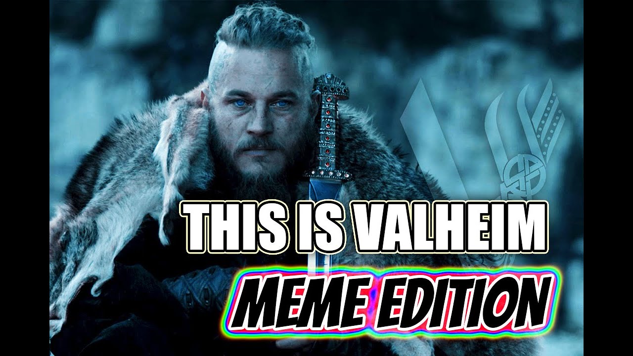 This Is Valheim | Meme Edition - YouTube