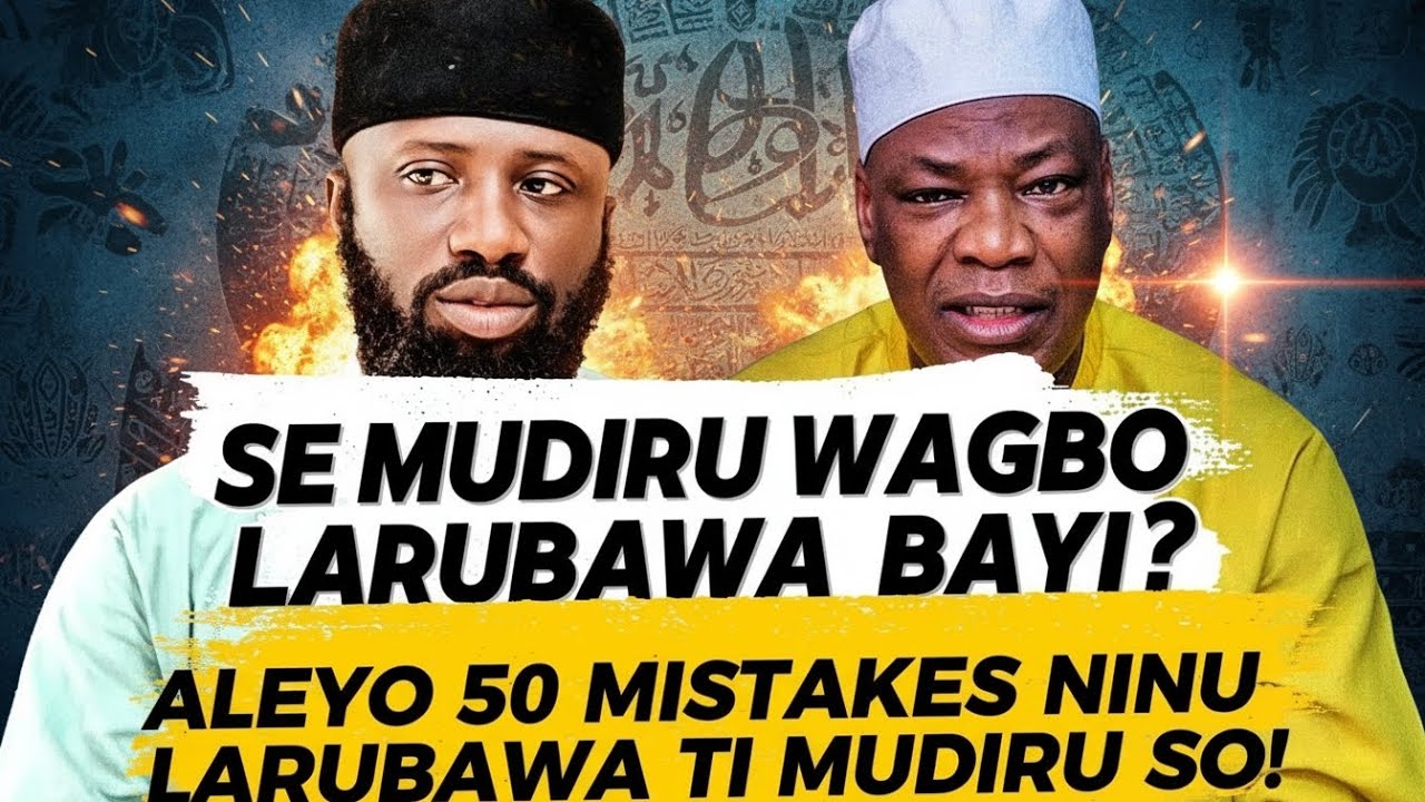 ALFA KUTUBI & MUDIR MARKAZ SAGA: TOLO WA GBO LARUBAWA BAYIOO - YouTube