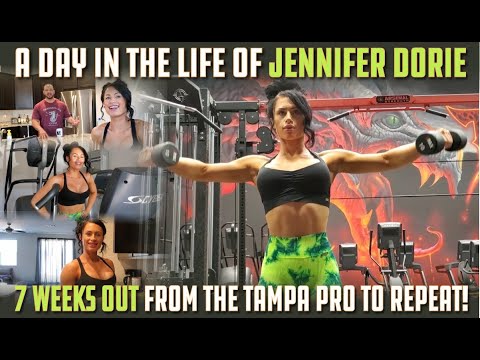 A DAY IN THE LIFE OF JENNIFER DORIE - 7 WEEKS OUT FROM THE TAMPA PRO TO ...
