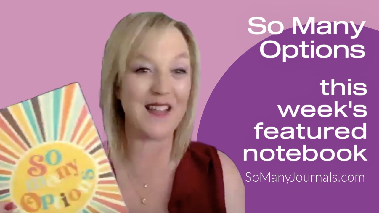 So Many Options Journal (or Notebook) - YouTube