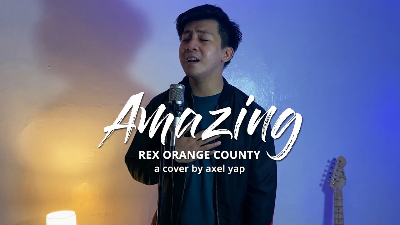 Amazing | Rex Orange County (Cover) - YouTube