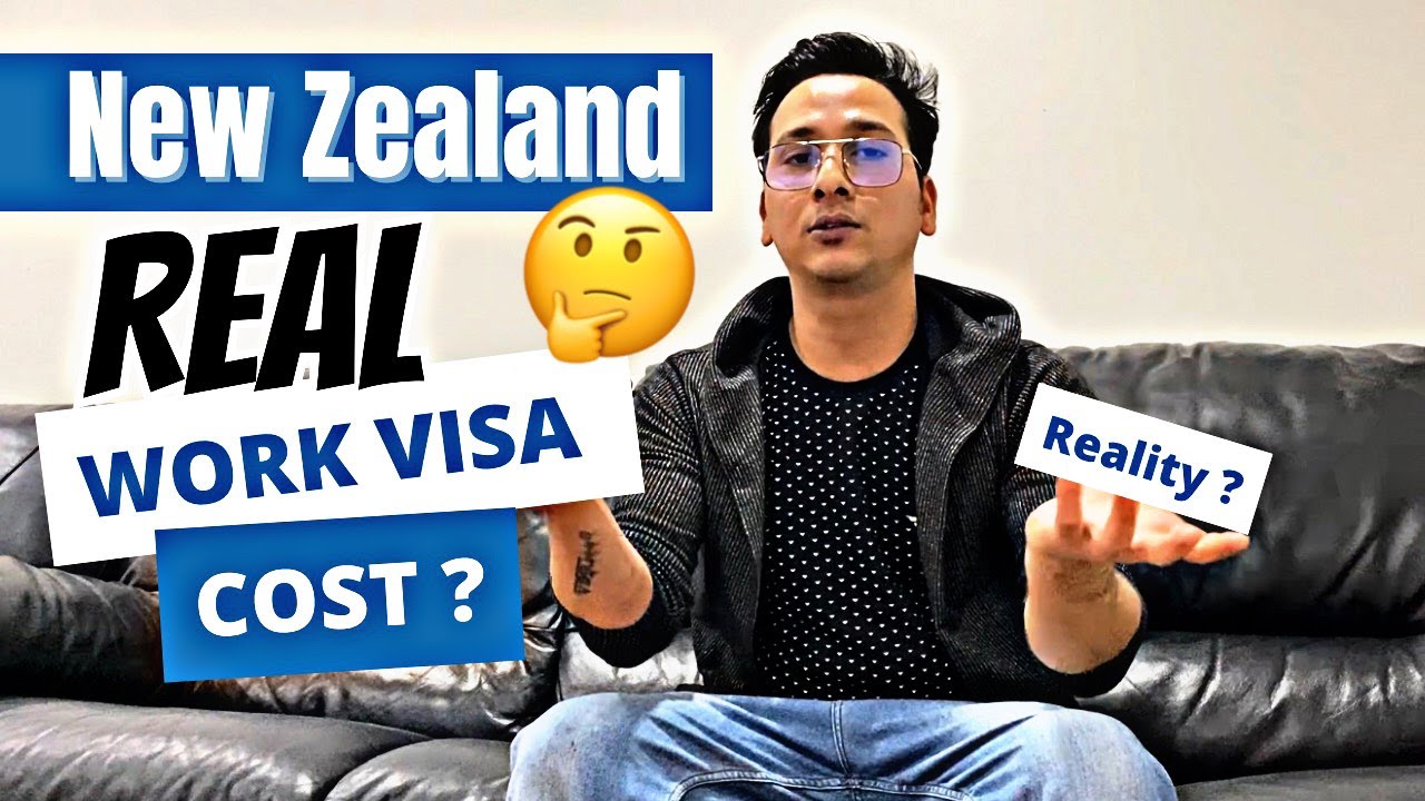 New Zealand 🇳🇿 Work Visa Cost ? Reality ! - YouTube