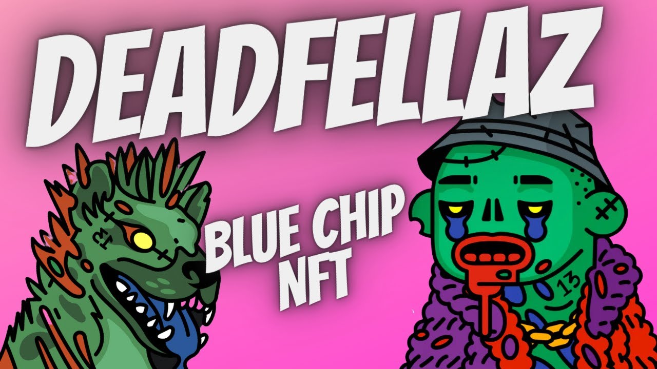 DeadFellaz NFT - Established Blue Chip NFT Project to watch - YouTube