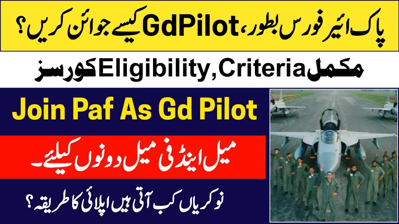 Join Paf As Gd Pilot | Join Pakistan Air Force As General Duty Pilot ...
