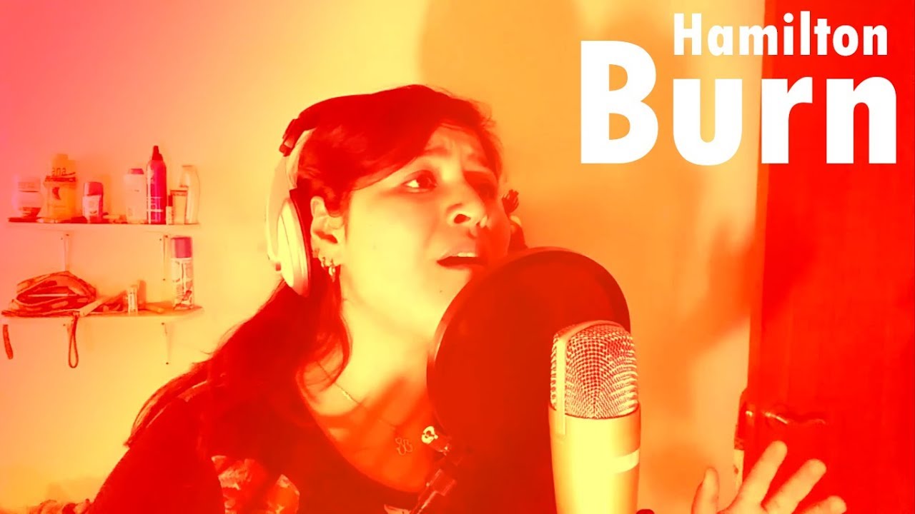 Hamilton: An American Musical - Burn (LIVE cover) - YouTube