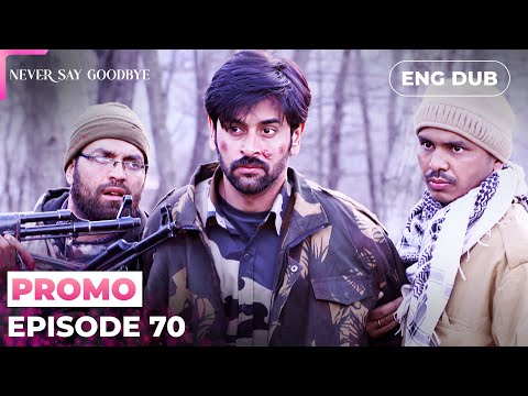 NEVER SAY GOODBYE【PREVIEW】Episode 70 | Indian Series in English dubbed #MEP70