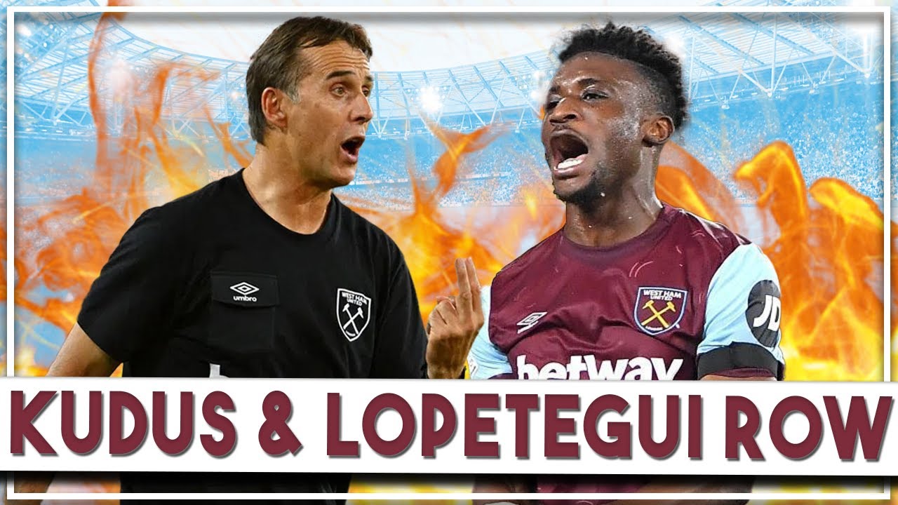 Kudus & Lopetegui have changing room argument | Bench Kudus? | Bold ...