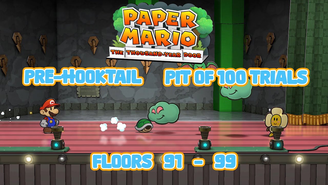 Paper Mario: The Thousand Year Door Switch Remake: Pre-Hooktail Pit of ...