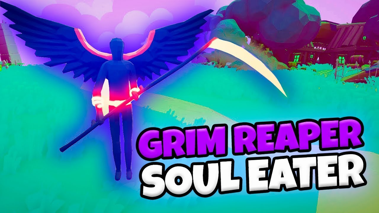 GRIM REAPER SOUL EATER VS EVERY FACTION | TABS MODDED GAMEPLAY - YouTube
