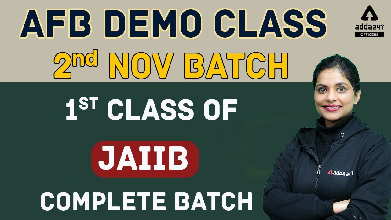AFB DEMO CLASS | 2nd Nov Batch | 1st Class Of JAIIB Complete Batch ...