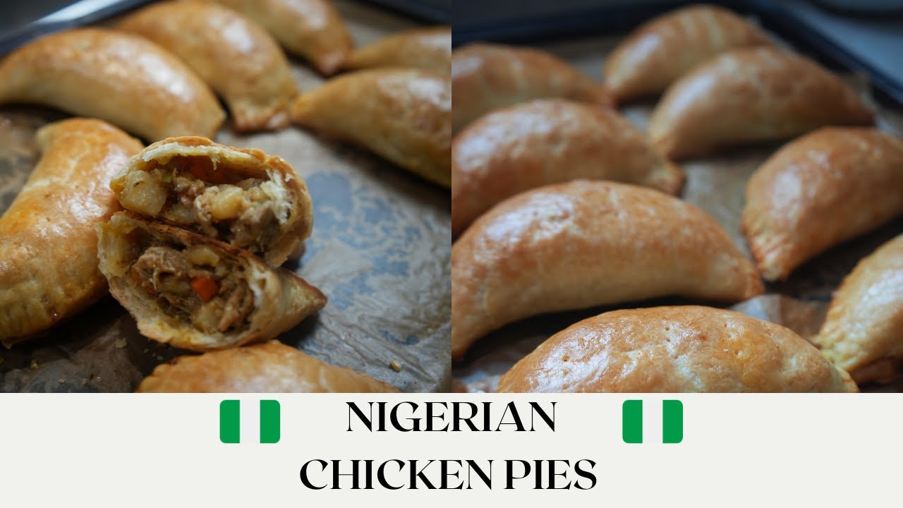 Easy to Make NIGERIAN CHICKEN PIES Recipe | Day 6 of 7-day XMAS ...