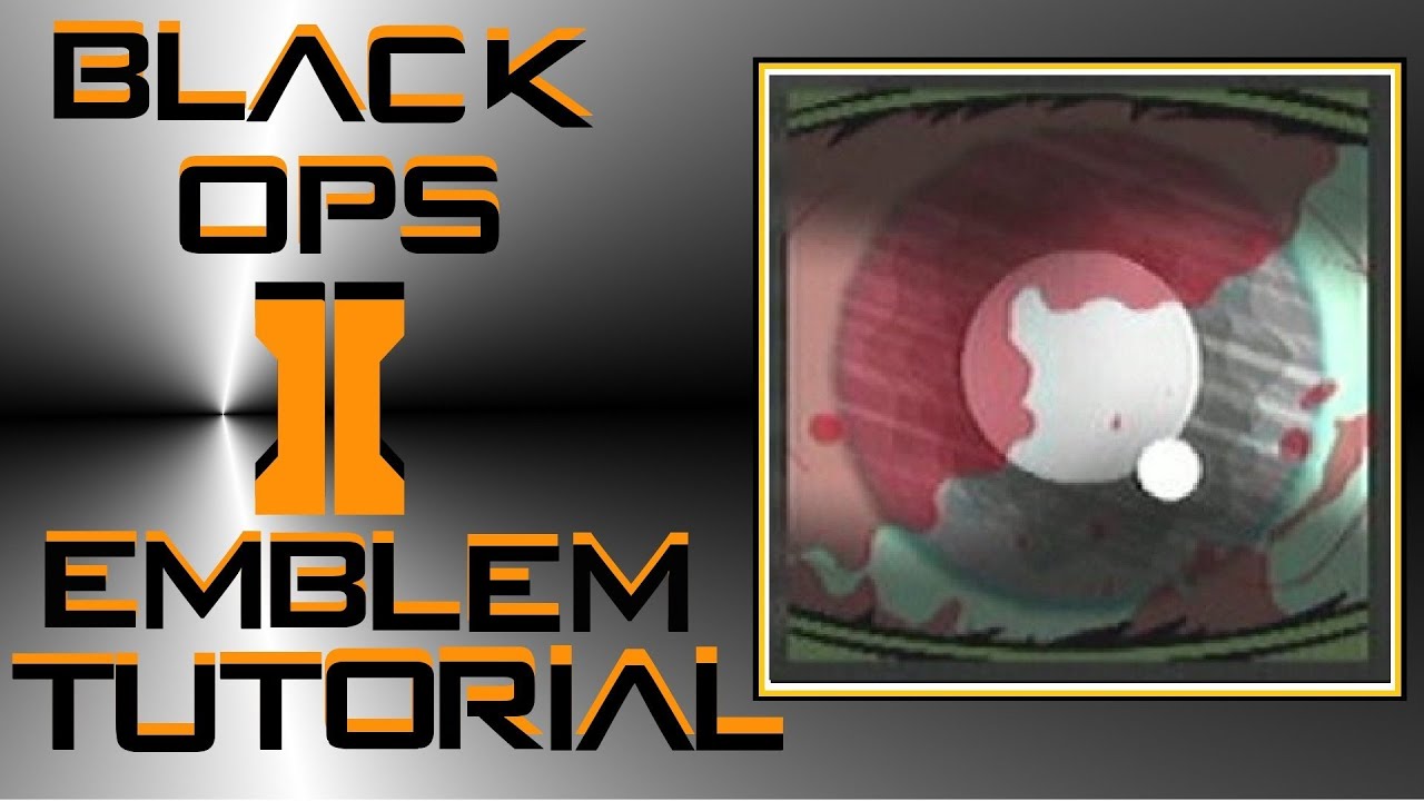 Call of Duty Black Ops 2 : Zombie Eye Emblem Tutorial - YouTube