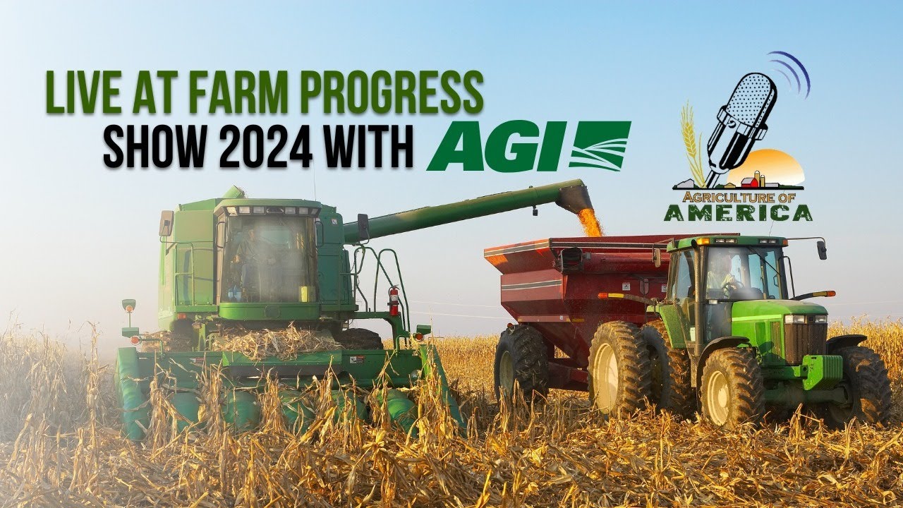 Agriculture of America (AOA) Live with AGI at Farm Progress Show - YouTube