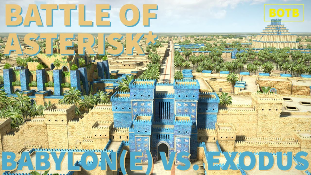 Battle of Asterisk*: Day 31 - Babylon(e) vs. Exodus - YouTube
